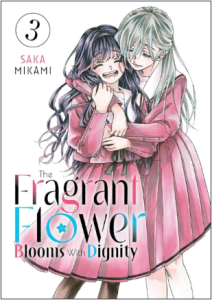 THE FRAGRANT FLOWER BLOOMS WITH DIGNITY - Anime Studio