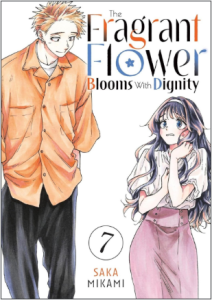 THE FRAGRANT FLOWER BLOOMS WITH DIGNITY - Anime Studio